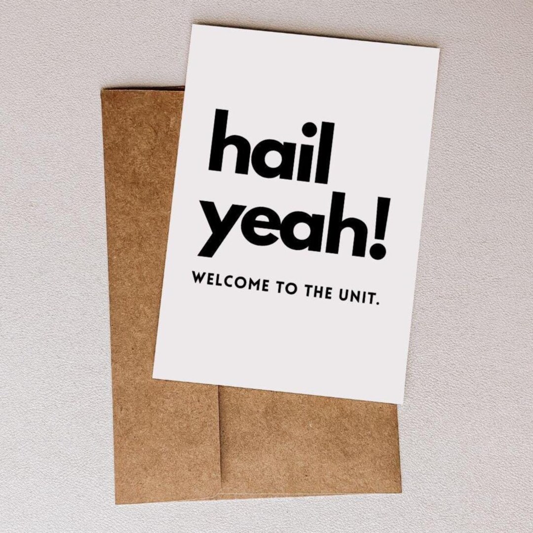 Hail Yeah! Military Welcome Greeting Card for Hail and Farewell - Etsy