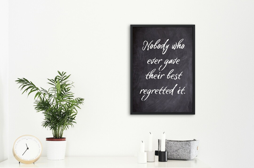 Motivational Quote Poster No Regrets Try Your Best Digital Print Home ...