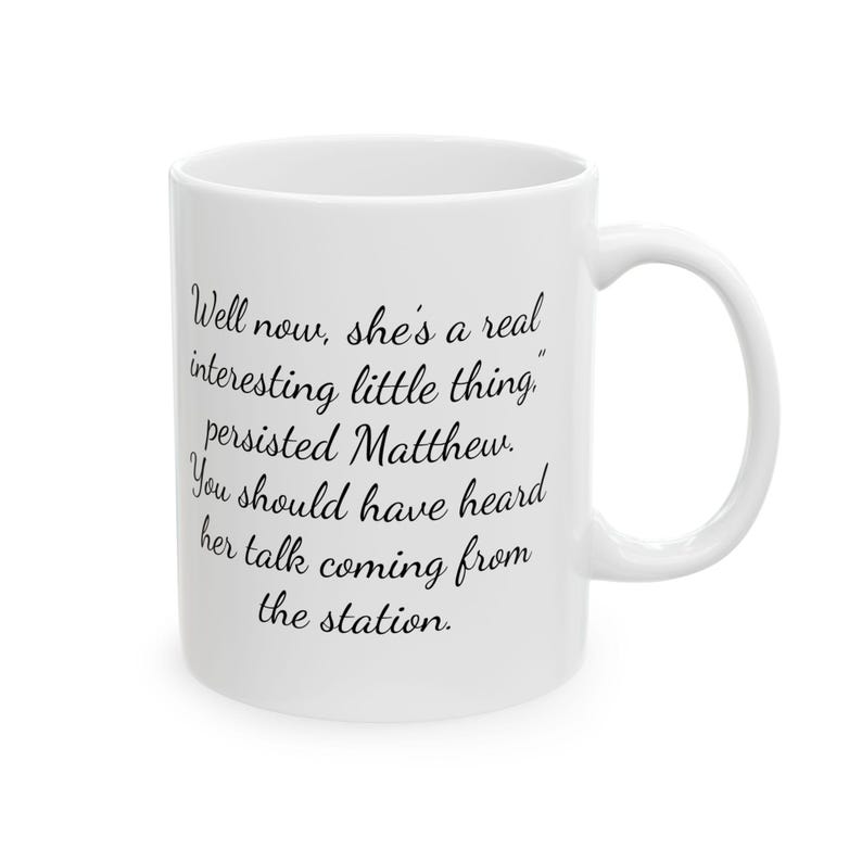 Anne of Green Gables Mug: Matthew Cuthbert Quote - Literary Gift - Etsy