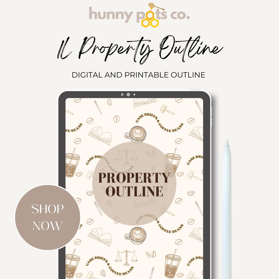 Law School Minimalist | 1L Property Outline | 1L Law School Notes ...