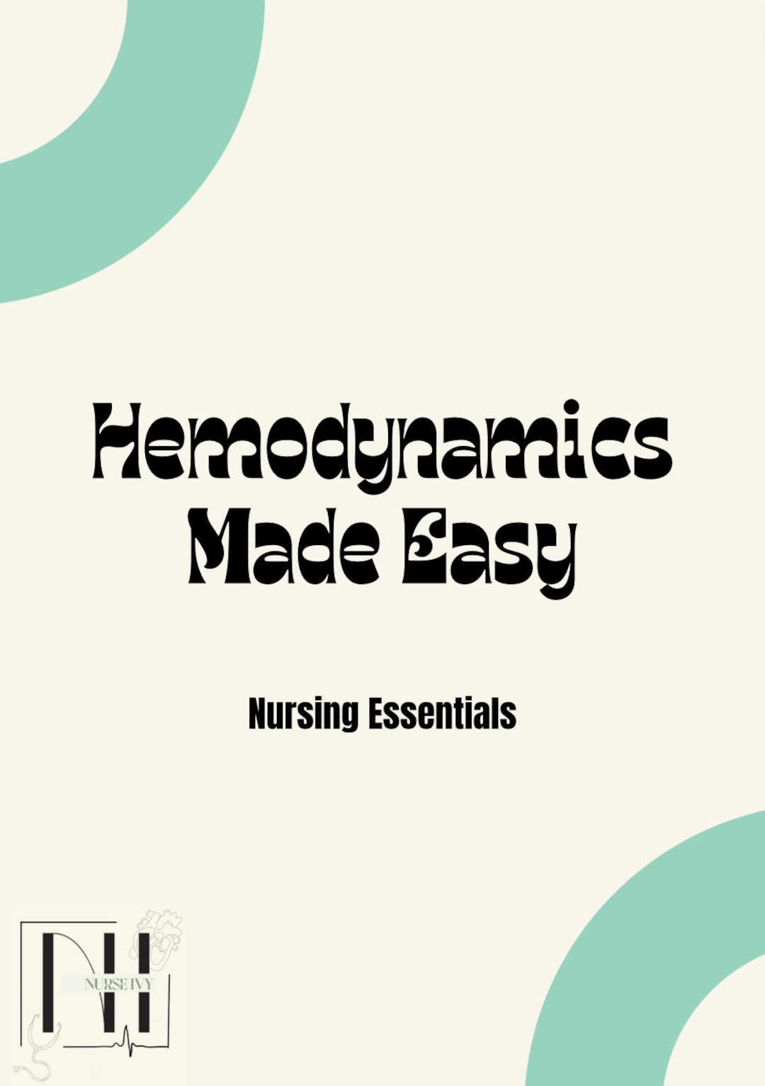 Hemodynamics Made Easy | Critical Care ICU Study Guide | Bedside ...