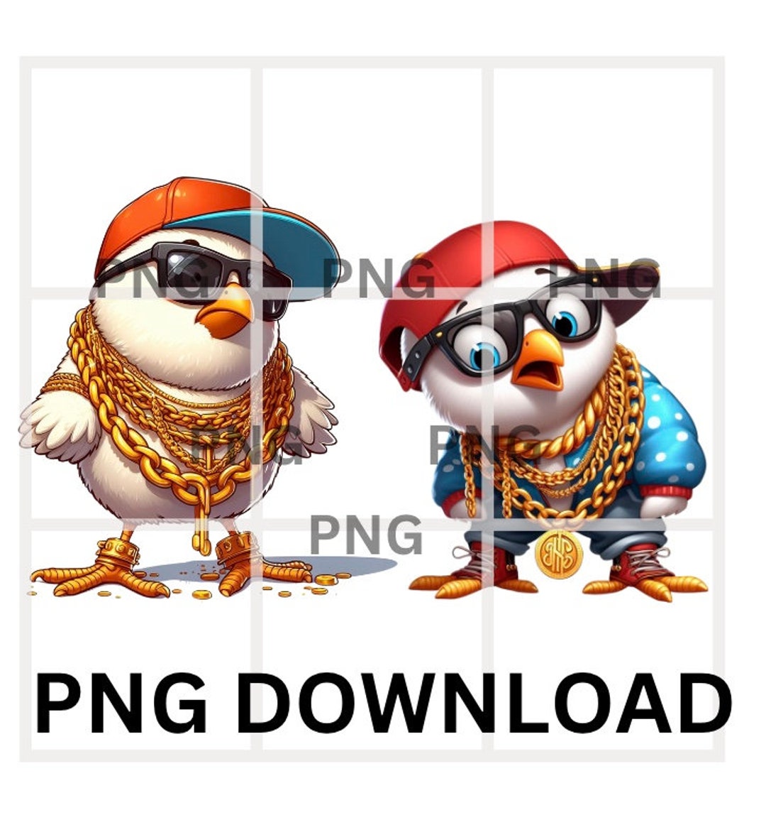 Crazy Funny Chickens Boujee Png Western Sublimation Hip Hop Funny ...