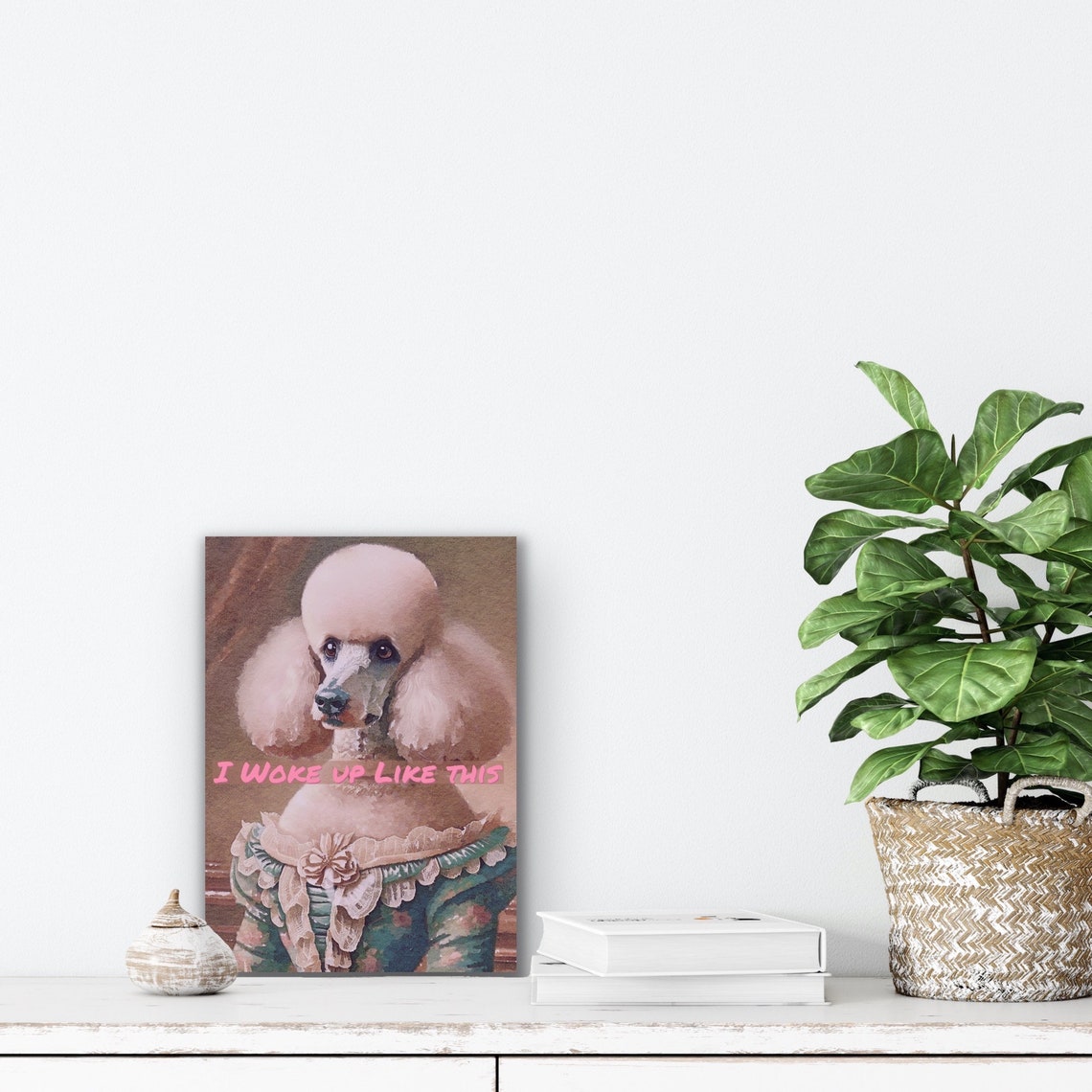 Standard Poodle Wall Art Funny Poodle Decor Easel Back Canvas I Woke up ...