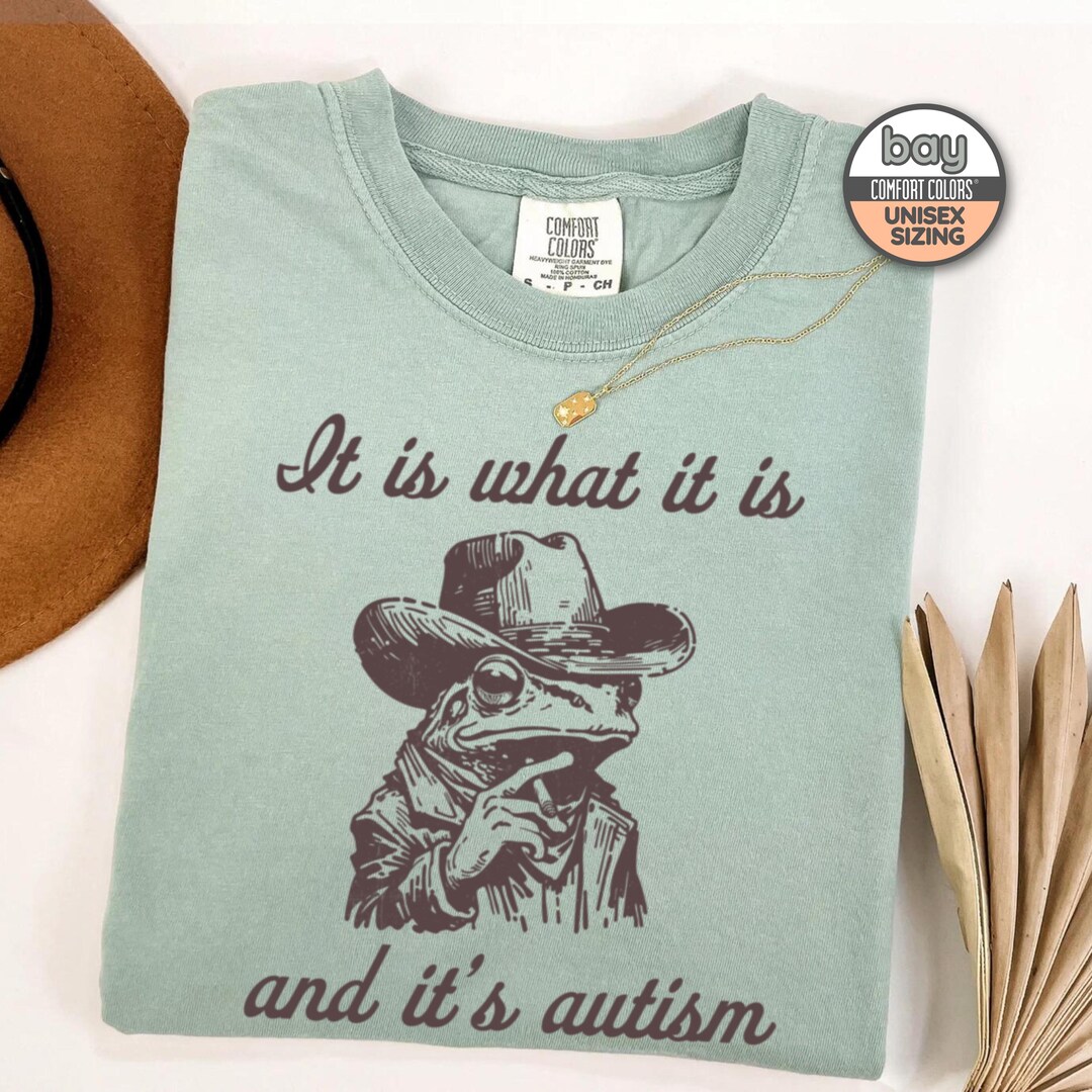 It is What It is and It's Autism Comfort Colors® 1717 Shirt - Etsy