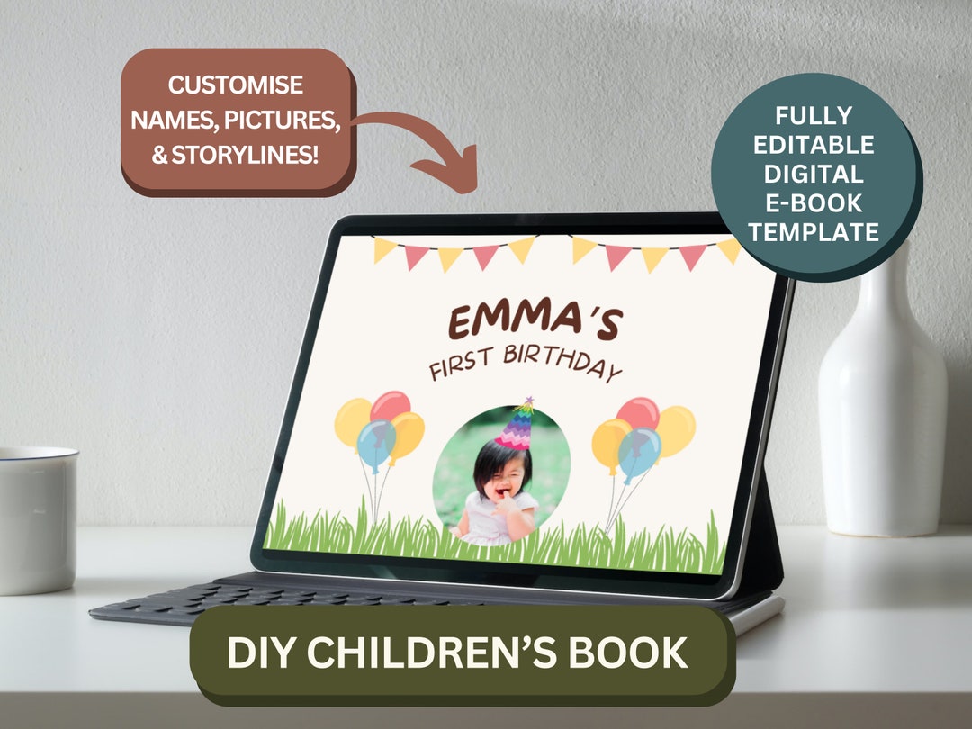 Customisable Children's Book First Birthday One Year Old DIY Editable ...