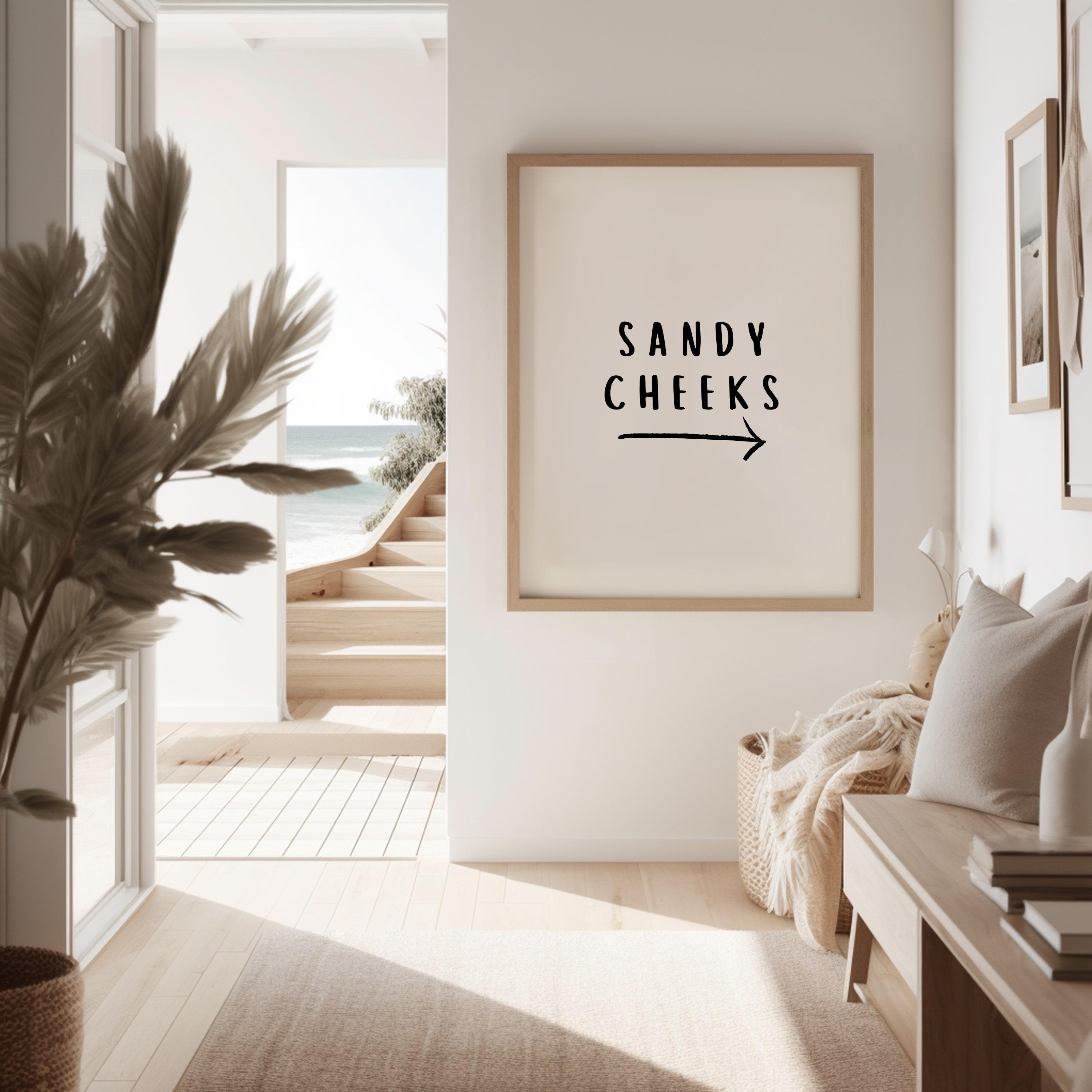 Sandy Cheeks Beach Saying Digital Art Print, Beach Wall Art, Beach ...