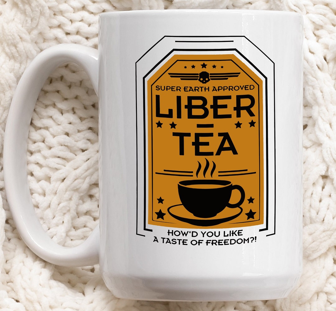 Liber-tea Helldivers 2 Mug, Morning Cup of Liber-tea, Helldivers Taste ...