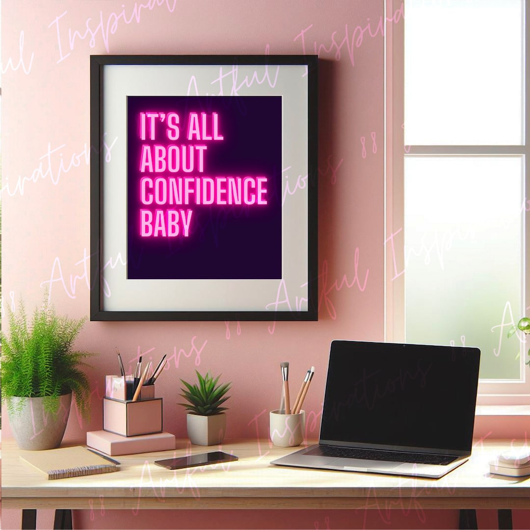Confidence Baby Inspirational Quote Print, Typography Music Wall Art ...