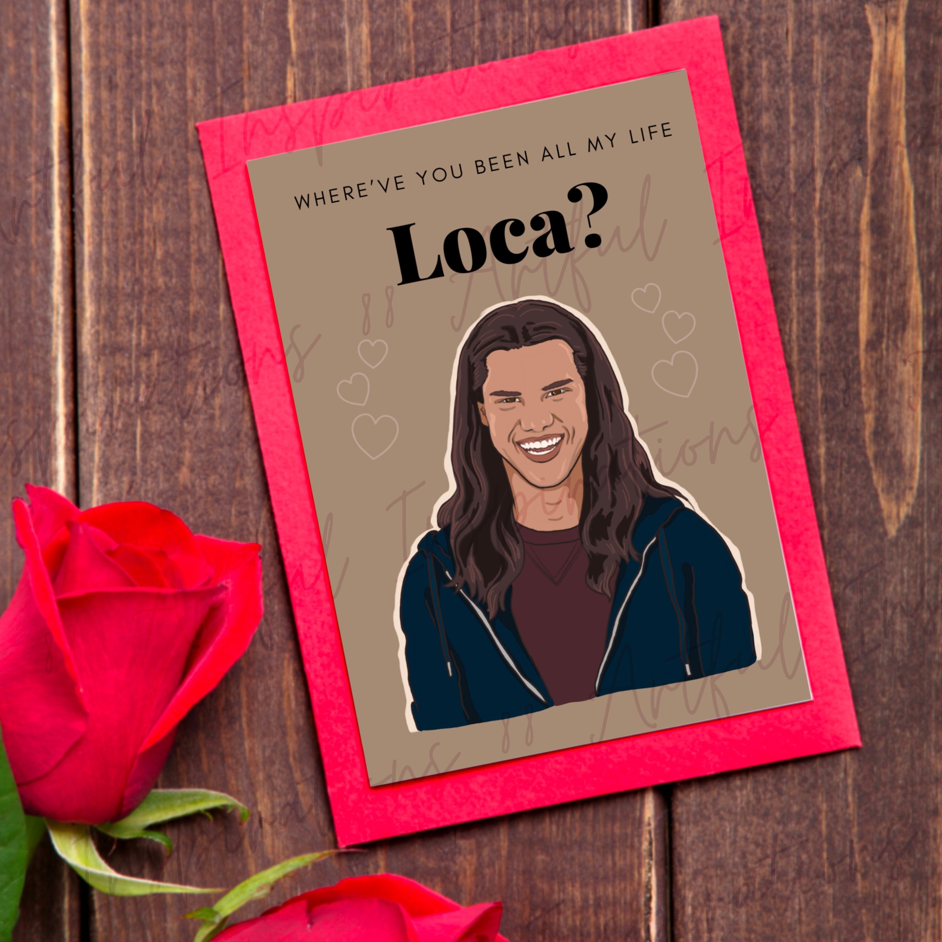Where’ve You Been Loca Printable Card, Team Jacob Twilight Meme Movie ...
