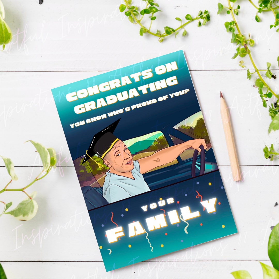 Fast and Furious Graduation Printable Card, Vin Diesel Pop Culture ...