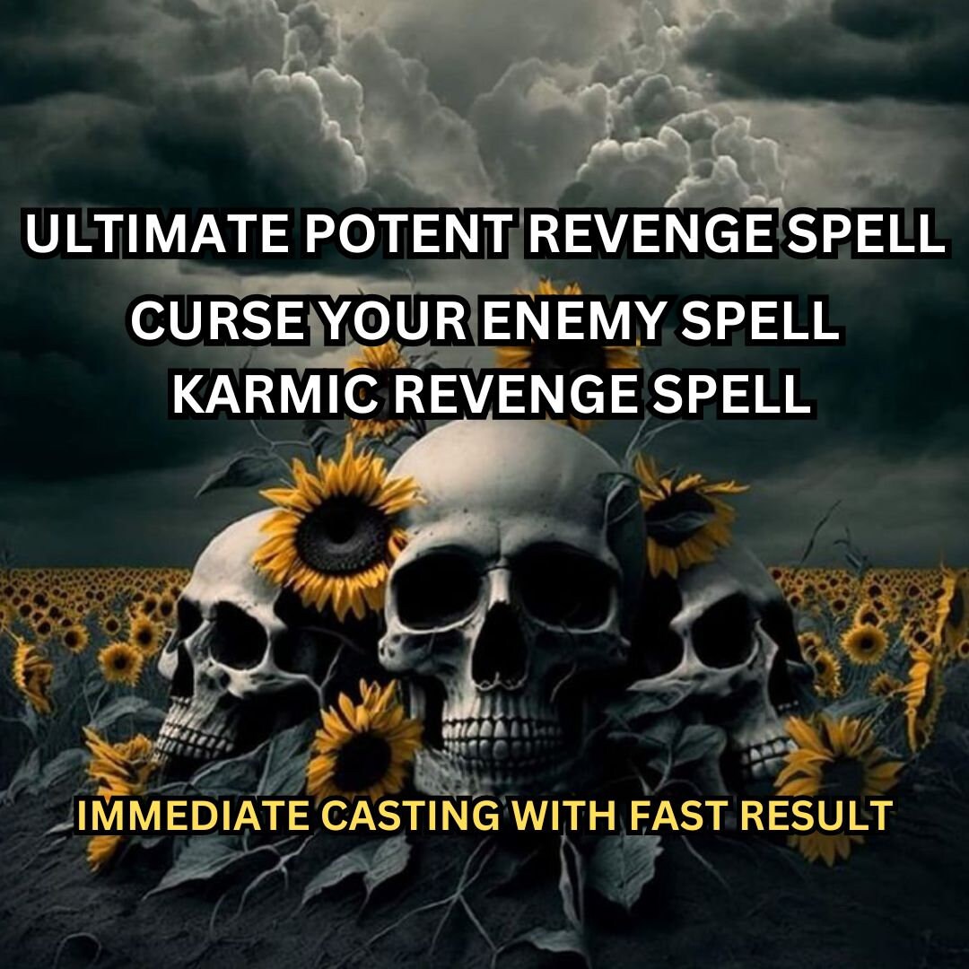 ULTIMATE POTENT REVENGE Spell, Curse Your Enemy Spell, Karmic Revenge Spell, Vengeance Spell ...