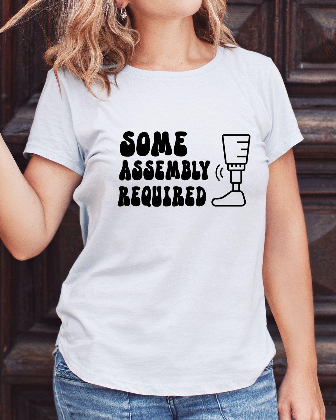 Leg Amputee Svg Png, Funny Some Assembly Required Svg, Funny Leg ...