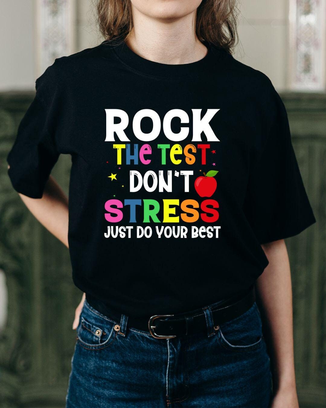 Rock the Test SVG PNG , Motivational School Tee, Don't Stress Just Do ...