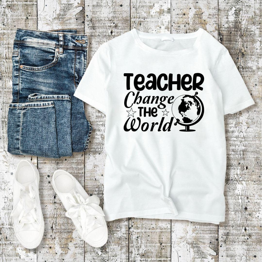 Teachers Change the World Png Svg, Sublimation Design Download, Teacher ...