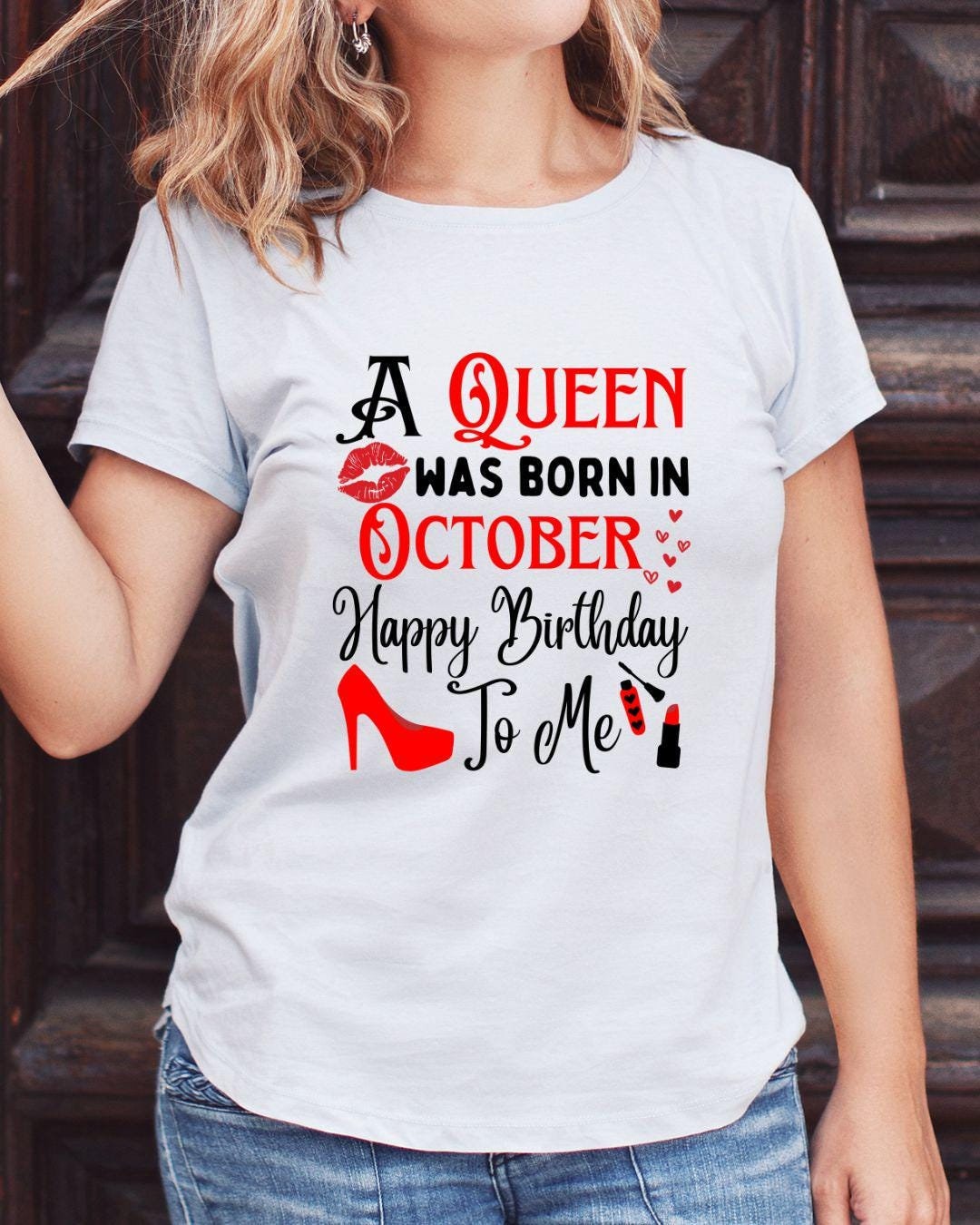 October Birthday Queen Svg Png, This Queen Ws Born in October Svg ...