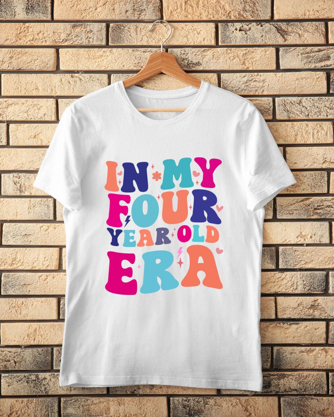 In My Four Year Old Era SVG, 4th Birthday Girl SVG, 4 Birthday Gift ...