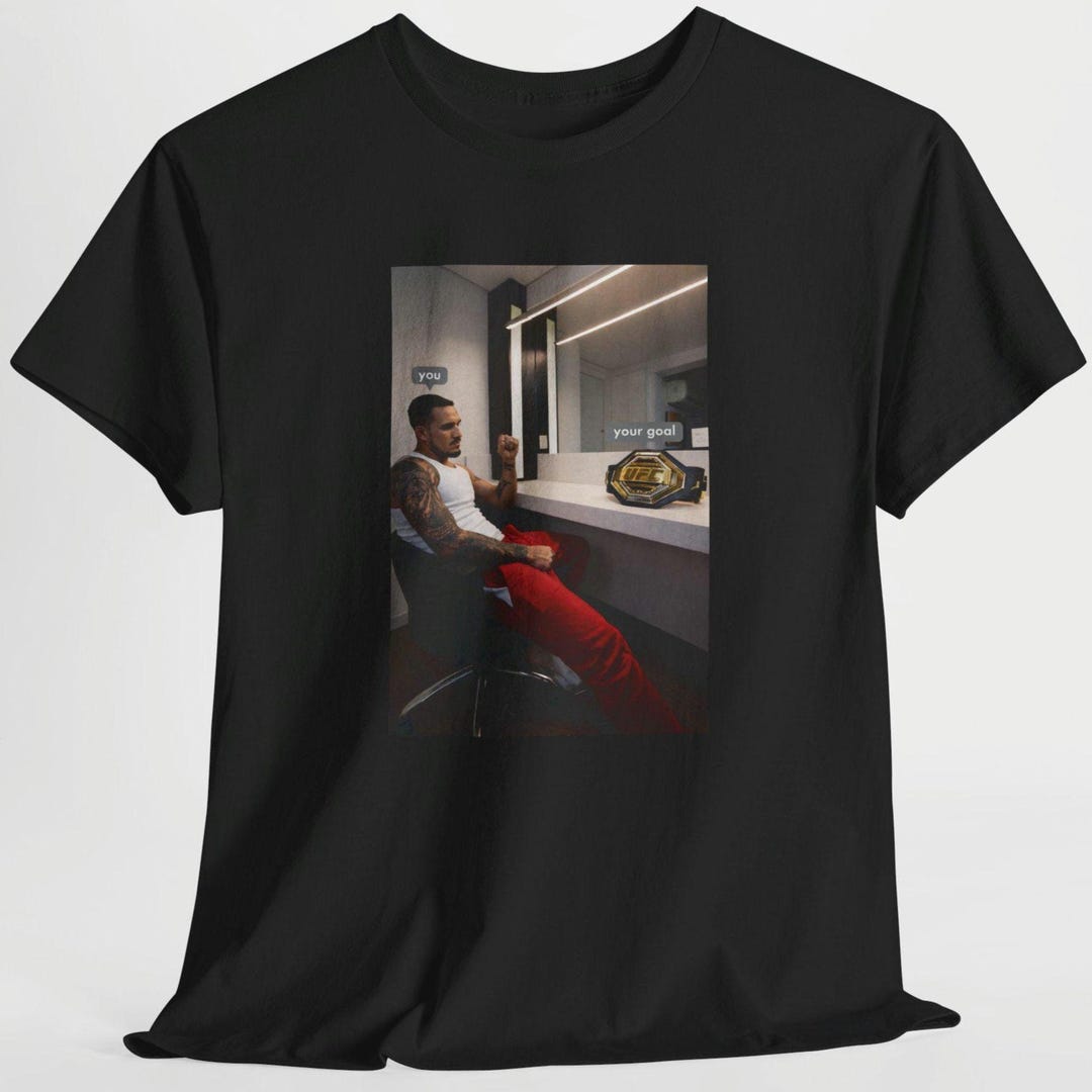 UFC Motivational T Shirt | Fighter Mindset Tee | You Vs Your Goal Shirt ...