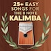Kalimba 25 Easy Songs for the 8 Note Kalimba & Thumb Piano Tabs Kalimba ...