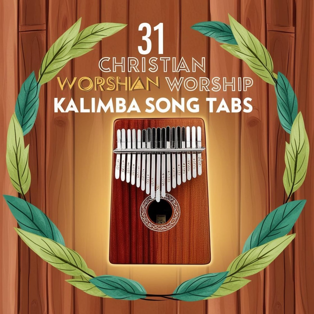 Kalimba 31 HYMN Song Kalimba & Thumb Piano Tabs Kalimba Song Books ...