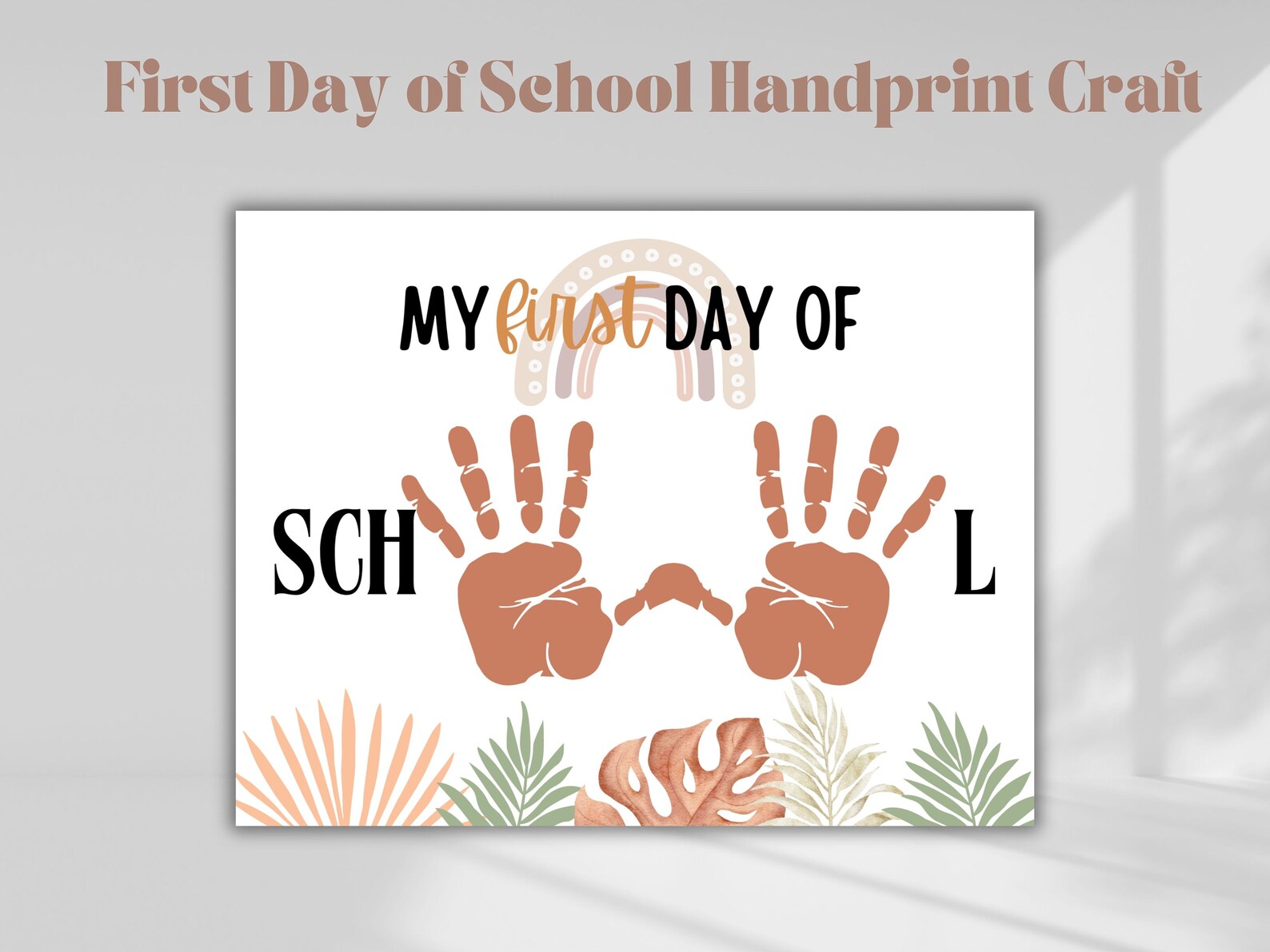 First Day of School Handprint Craft Back to School Printable Keepsake ...