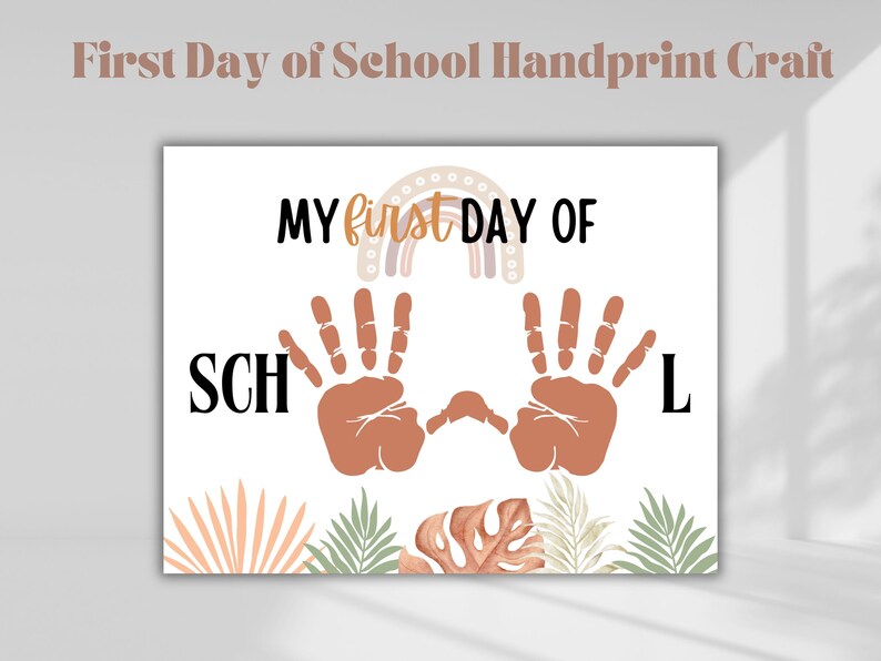 First Day of School Handprint Craft Back to School Printable Keepsake ...