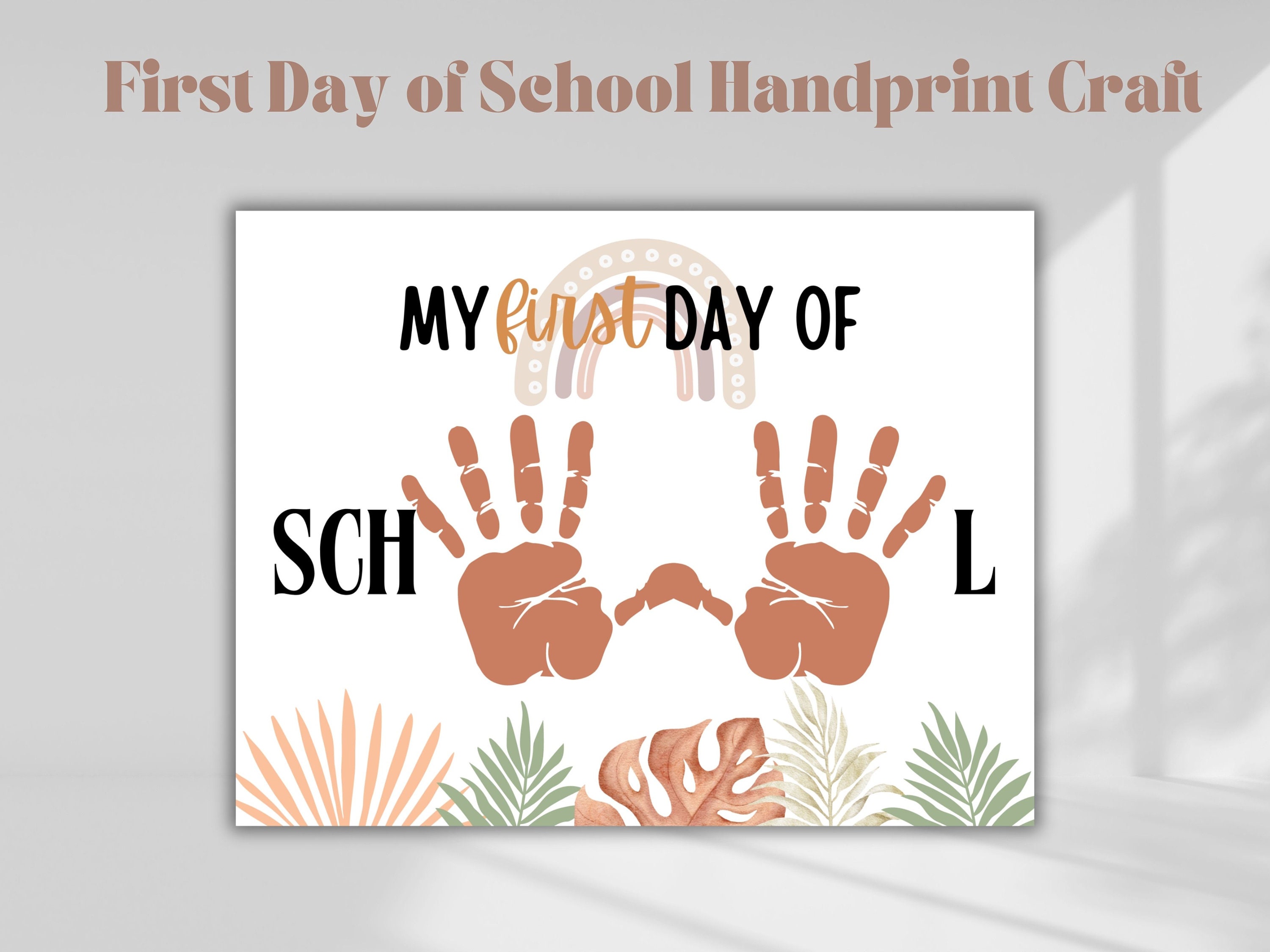 First Day of School Handprint Craft Back to School Printable Keepsake ...