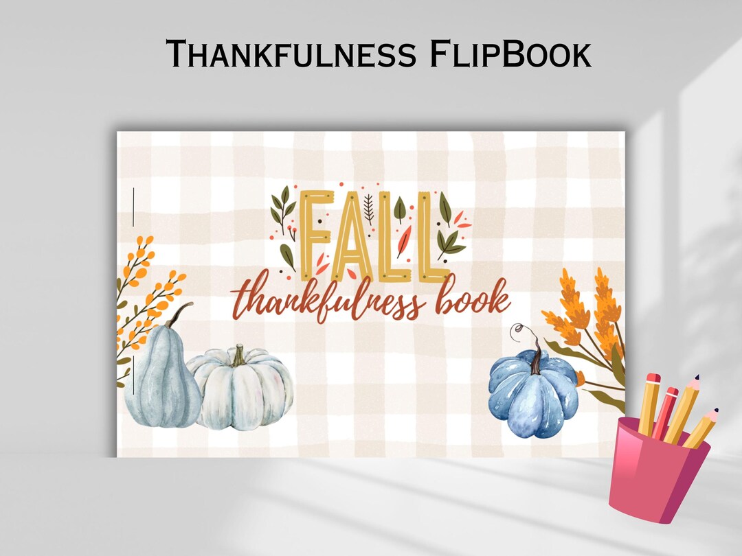 Thankfulness Book Fall Craft for Kids Fall Flip Book Fall Craft ...
