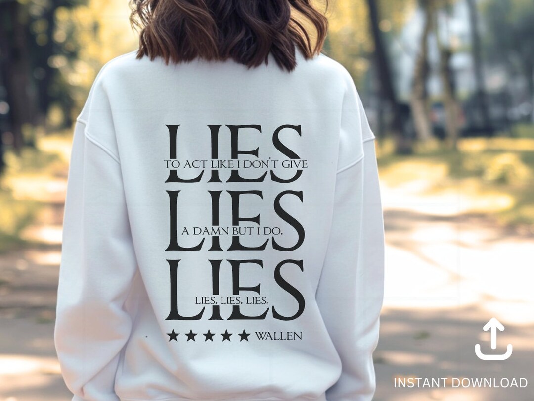 Buy Morgan Wallen Svg Png, Lies Lies Lies Svg Png, Country Music Svg ...