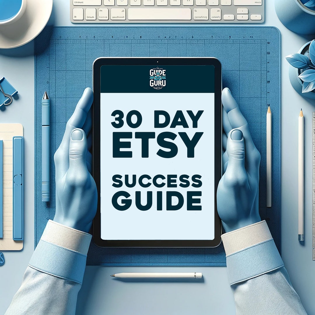 30 Day Etsy Success Store Guide, Etsy Business Plan, Etsy Sellers Guide ...