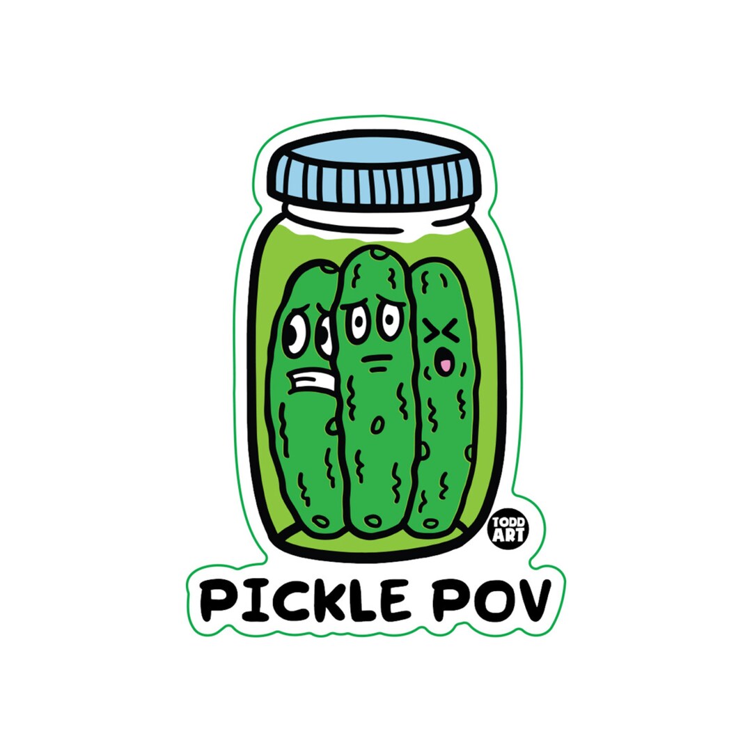 Pickle POV Vinyl Sticker, Funny Pickle Laptop Stickers, Pickle Lover ...
