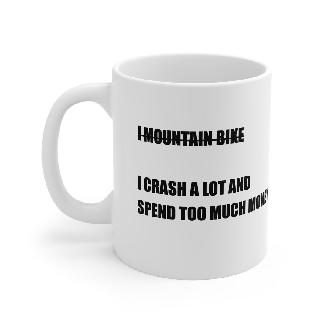 Mountain Biking Gift Mountain Biking Mug, Mountain Biker, Mountain Bike ...
