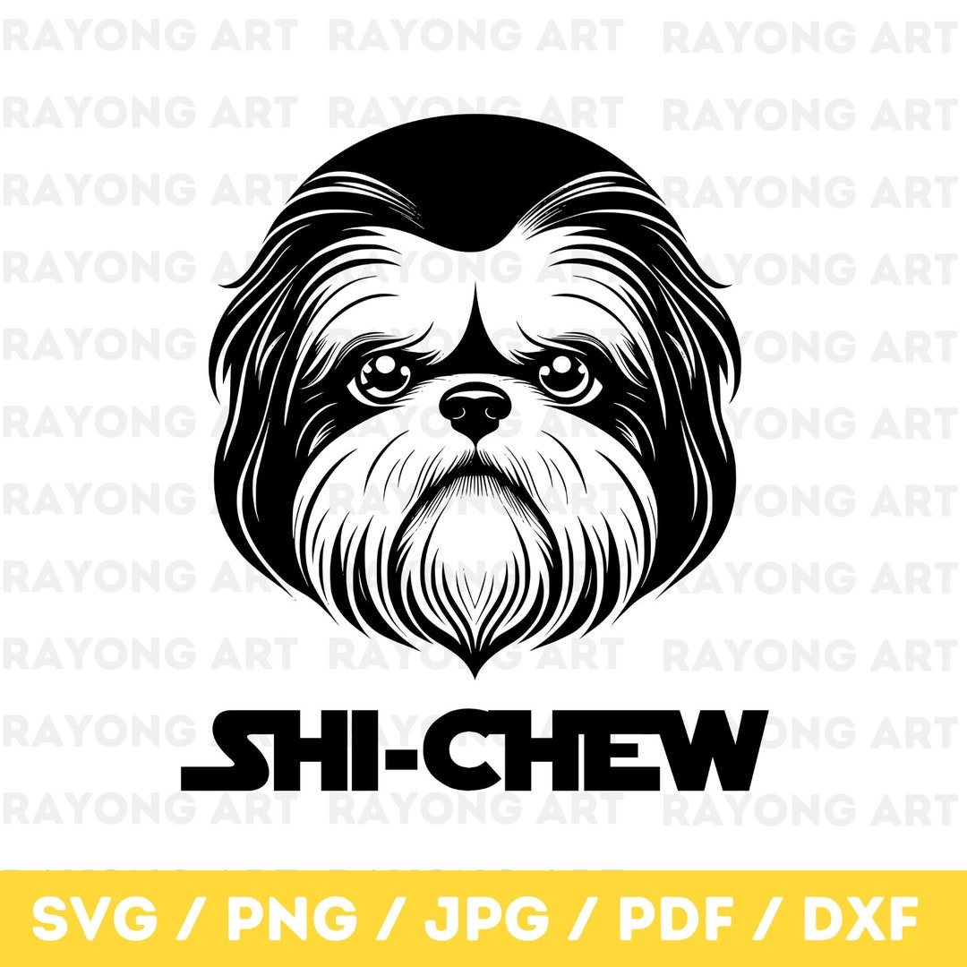 Shi-chew Shi Tzu SVG Star Wars SVG Chewbacca SVG Shi Tzu Png Digital ...