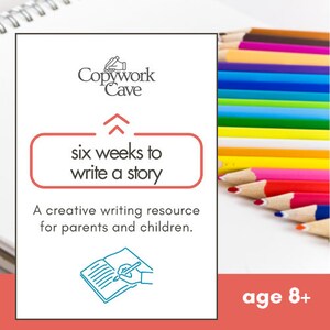 Six Weeks to Write a Story, Printable Homeschool Resource, Creative ...