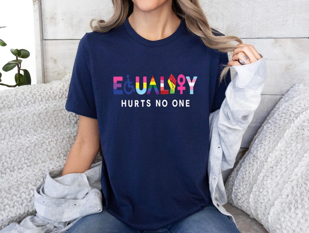 Equality Hurts No One Shirt – Social Justice Tee, Activist Gift - Etsy