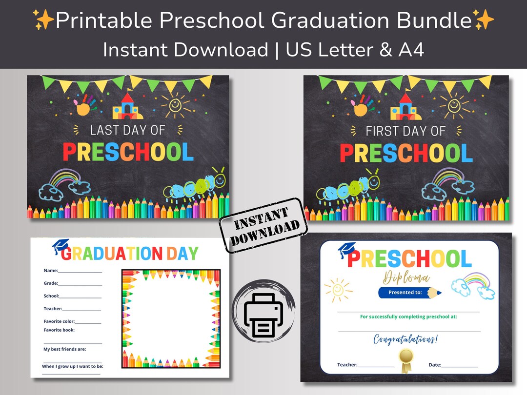 Preschool Graduation Bundle: Diploma, First & Last Day Signs (digital ...