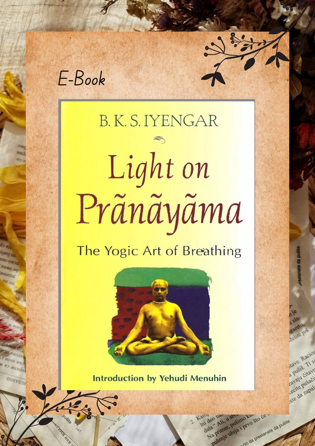 EBOOK: Light on Pranayama; the Yogic Art of Breathing - Etsy