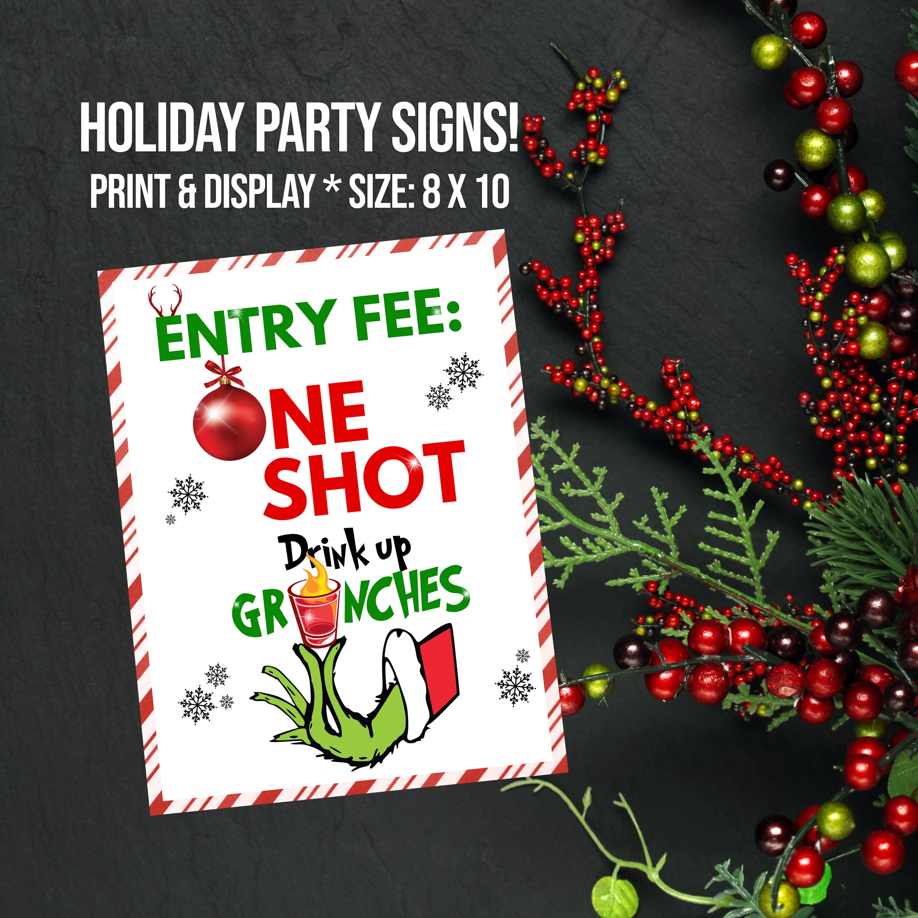 Christmas Party 'one Shot' Entry Sign Digital Print, Grinchmas Decor ...