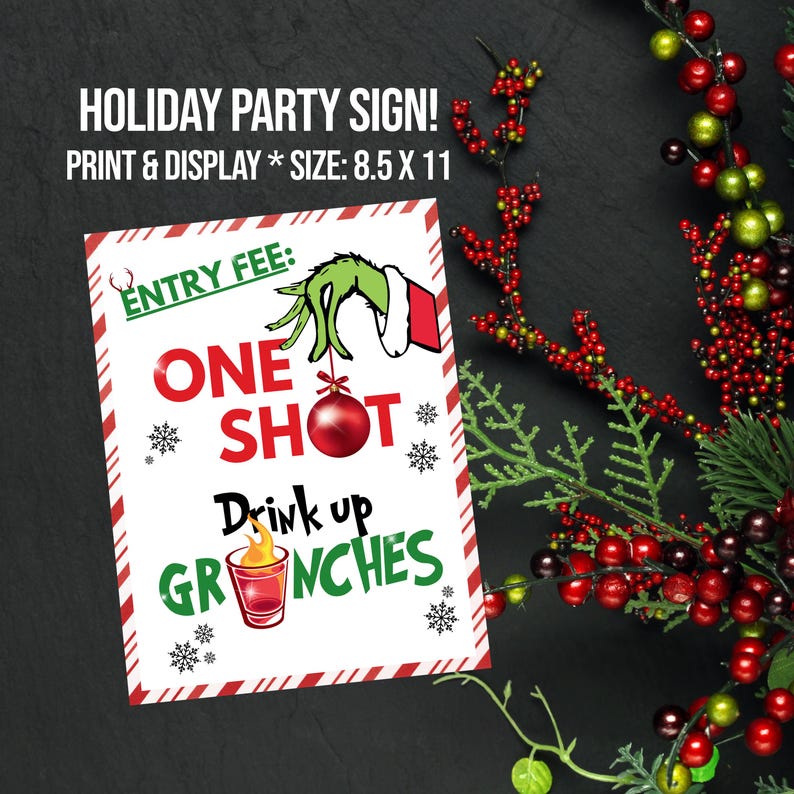 Christmas Party 'one Shot' Entry Sign - Digital Print, Grinchmas Decor ...