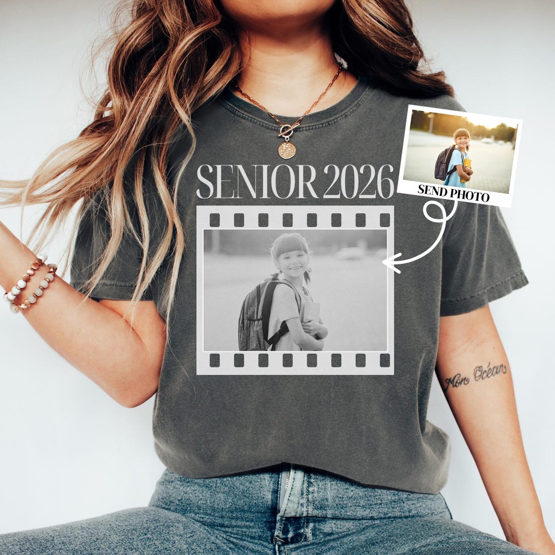 Personalized Senior 2026 Shirt, Custom Photo Comfort Colors Senior ...