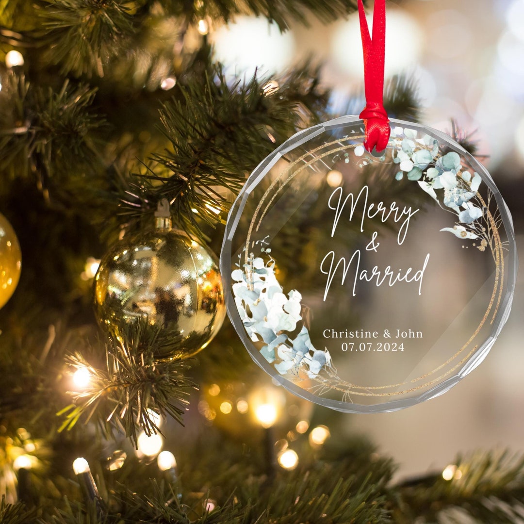 Personalized Merry and Married Glass Ornament Wedding Gift, Wedding ...