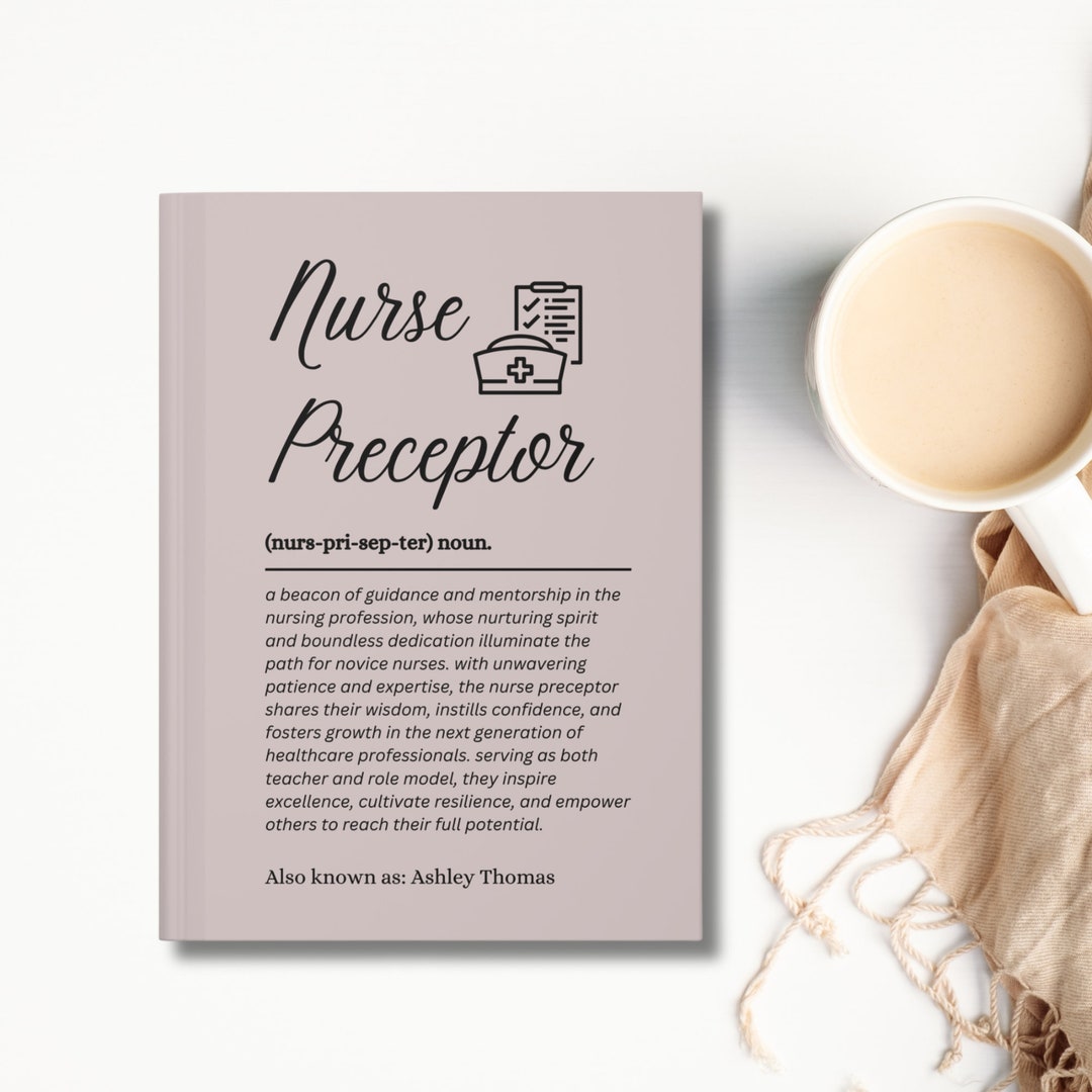 Nurse Preceptor Journal Gift, Clinical Instructor Nurse Notebook ...