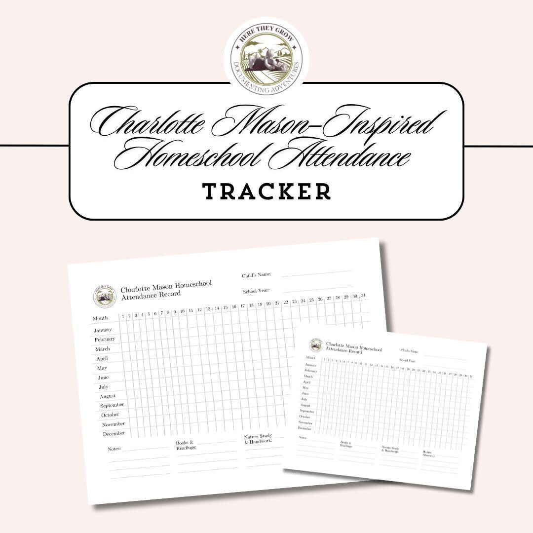 Charlotte Mason–inspired Homeschool Attendance Tracker (printable) - Etsy