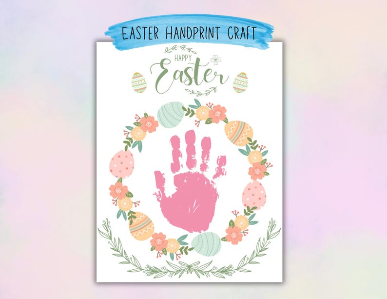 Easter Handprint Wreath Printable, Pastel Easter Craft for Kids, DIY ...