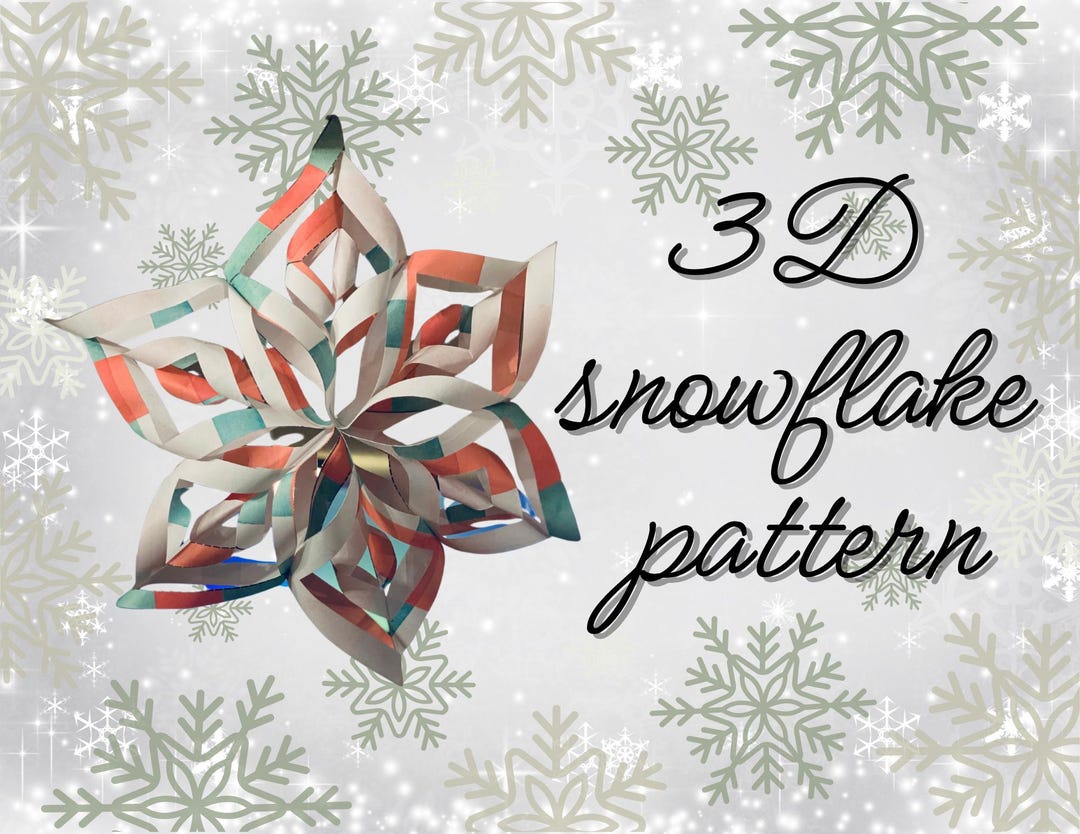 3D Paper Snowflake Pattern, Snowflake Crafts for Kids and Adults ...