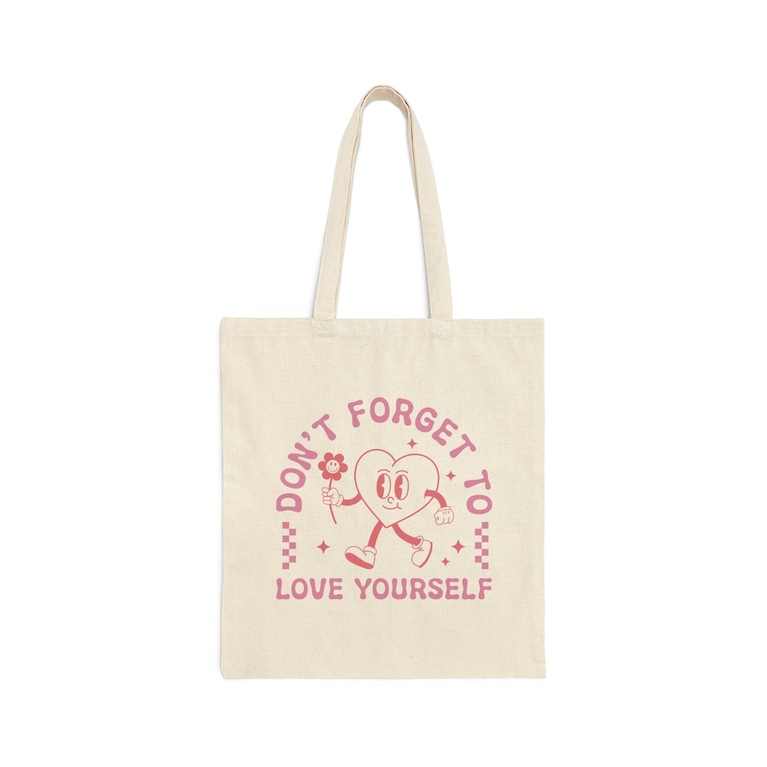 Love Yourself Canvas Tote Bag Heart Tote Library Tote Inspirational ...