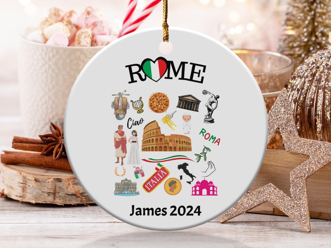 Rome Italian Souvenir Ornament Custom Name and Date Ornament Italy ...