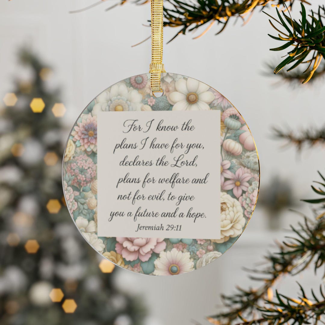 Jeremiah 29:11 Bible Verse Ornament, Acrylic Christmas Decor, Floral ...