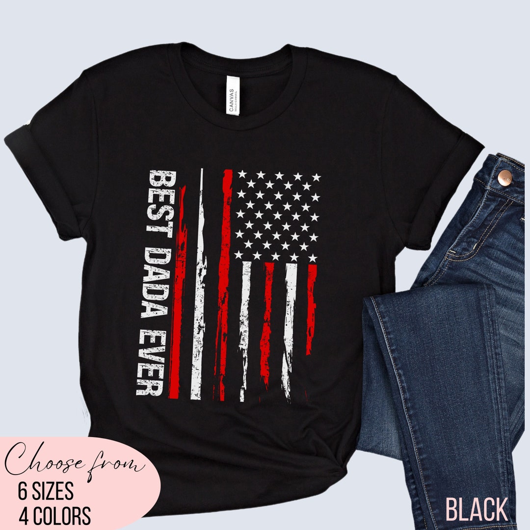 Best Dada Ever Flag Tshirt, Proud Grandpa, Dad, Gift Grandpa, Dada Tee ...