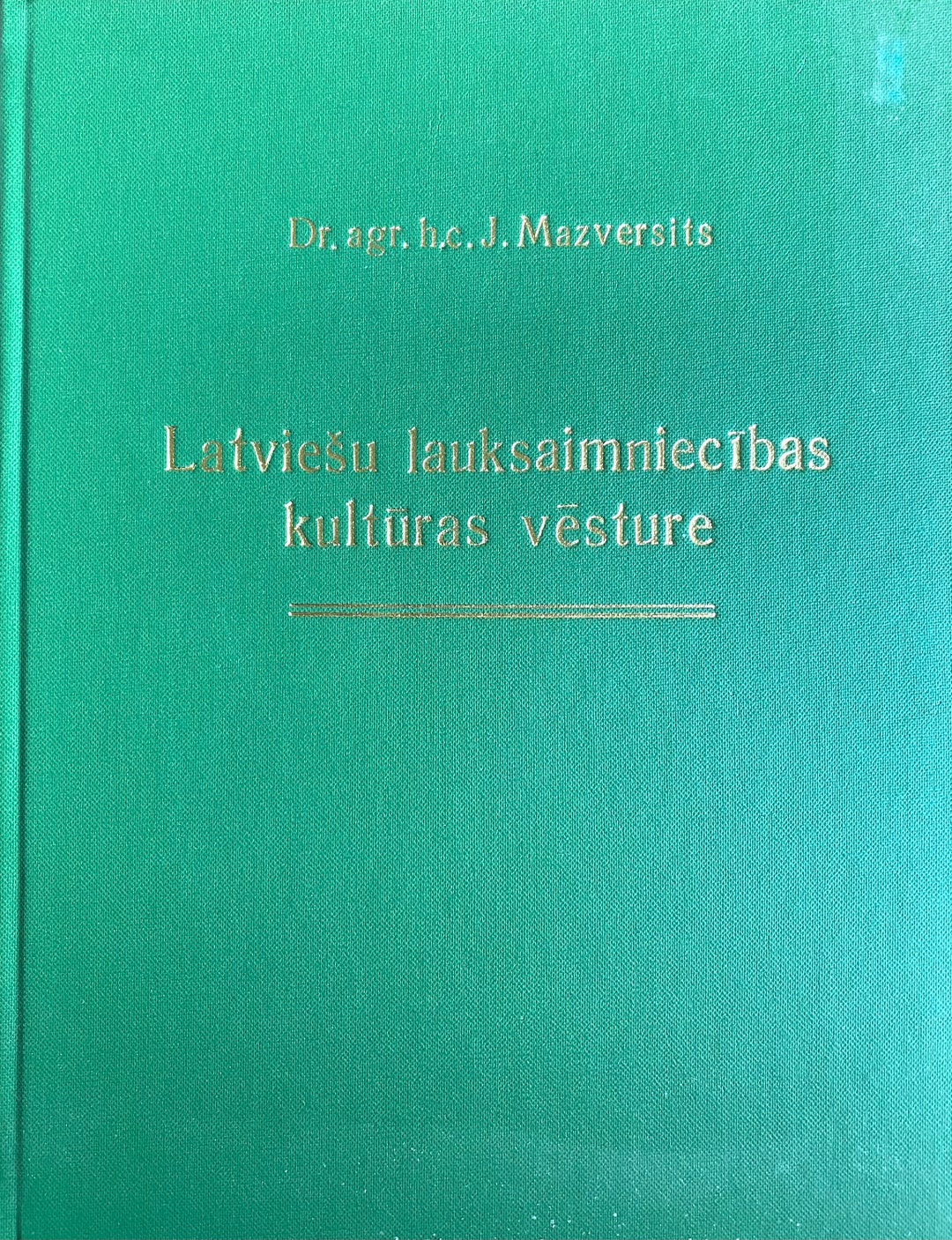 1920s 1930s Vintage Latvian Book Latviešu Lauksaimniecības Kultūras ...