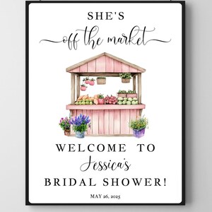 She's Fresh off the Market Bridal Shower Welcome Sign Farmer's Market ...